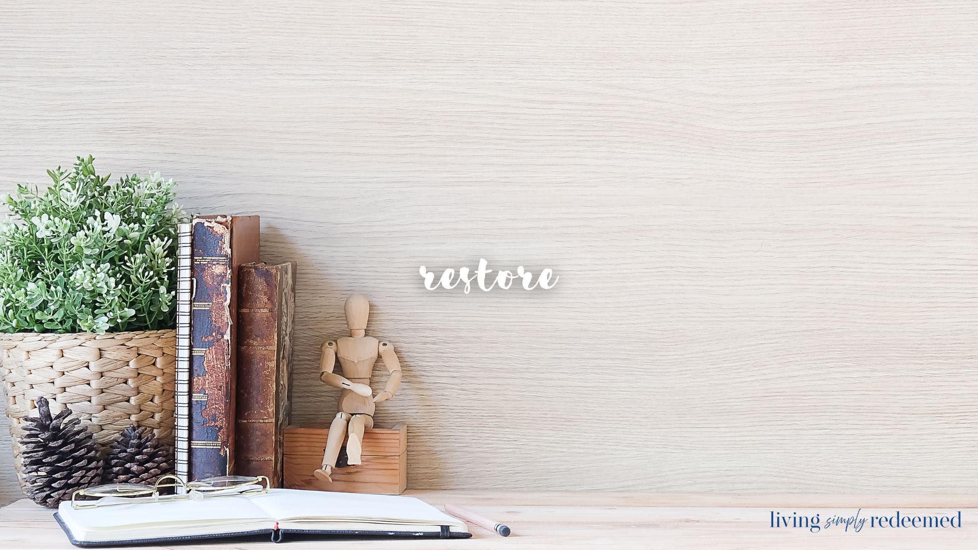 JAN (2) – Living Simply Redeemed